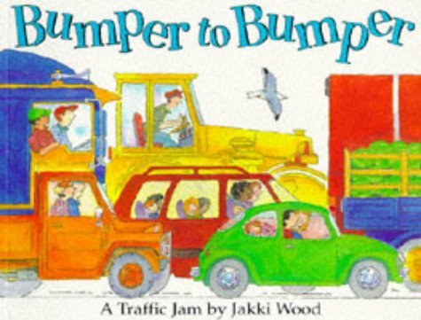 Bumper to Bumper: Jakki Wood: 9780711210318: Amazon.com: Books