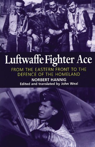 Luftwaffe Fighter Ace by Norbert Hannig (2004-09-30): Norbert Hannig ...
