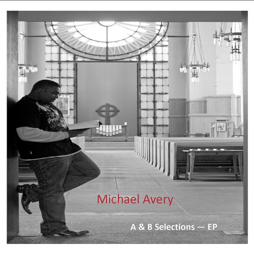 Amazon.com: A & B Selections - EP : Michael Avery: Digital Music