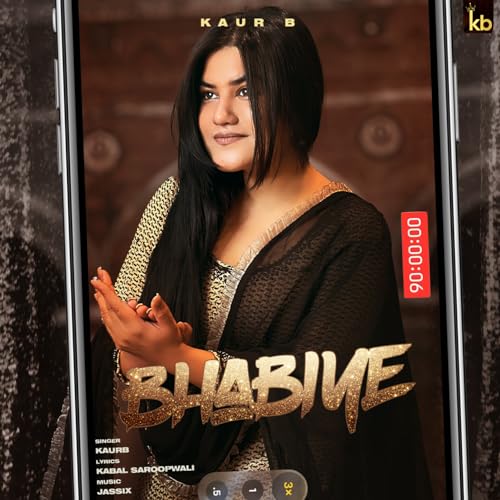 Bhabiye by Kaur B on Prime Music