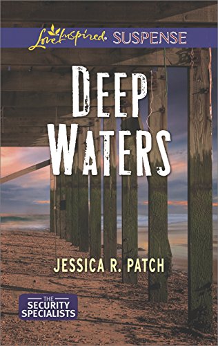 Deep Waters (The Security Specialists Book 1) - Kindle edition by Patch ...