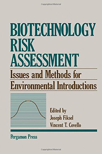 Biotechnology Risk Assessment: Issues and Methods for Environmental ...