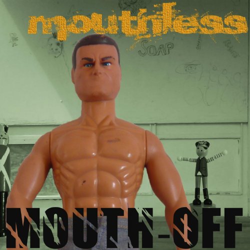 Play Mouth Off by Mouthless Generation on Amazon Music