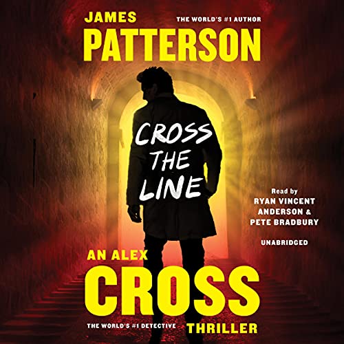 Amazon.com: Cross the Line: Alex Cross, Book 24 (Audible Audio Edition ...