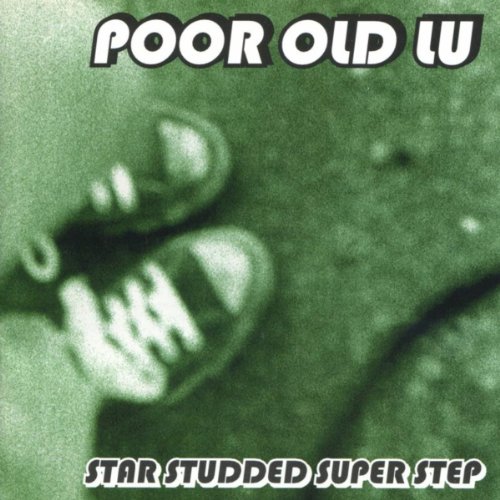 Play Star Studded Superstep by Poor Old Lu on Amazon Music