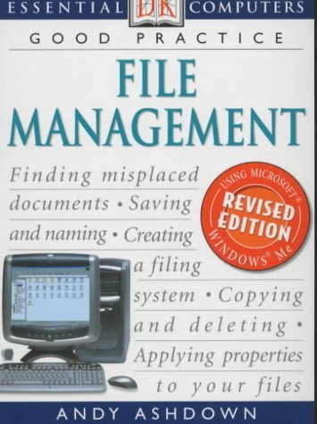 File Management (Essential Computers): Andy Ashdown: 9780751364309 ...