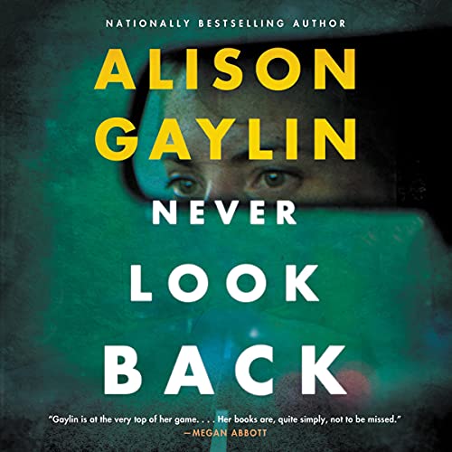 Amazon.com: Never Look Back: A Novel (Audible Audio Edition): Alison ...
