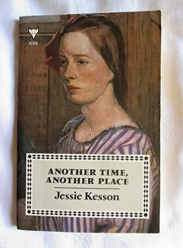ANOTHER TIME ANTHR PLC: Kesson, Jessie: 9780701208356: Amazon.com: Books