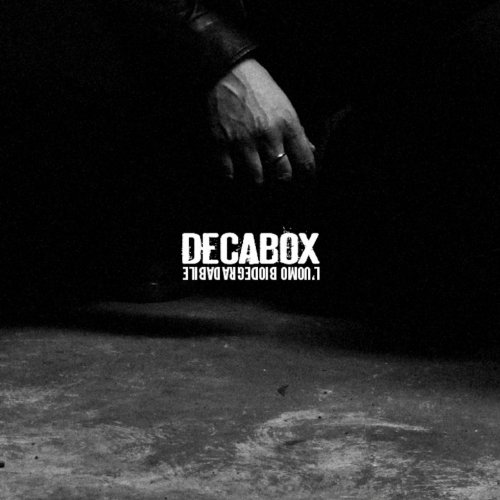Amazon MusicでDecaboxのL'uomo biodegradabileを再生する