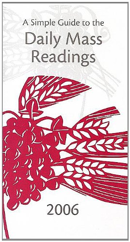 A Simple Guide to the Daily Mass Readings: Sunday Cycle Year B: Weekday ...