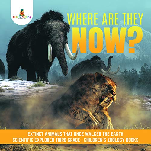 Amazon.com: Where Are They Now? | Extinct Animals That Once Walked the ...