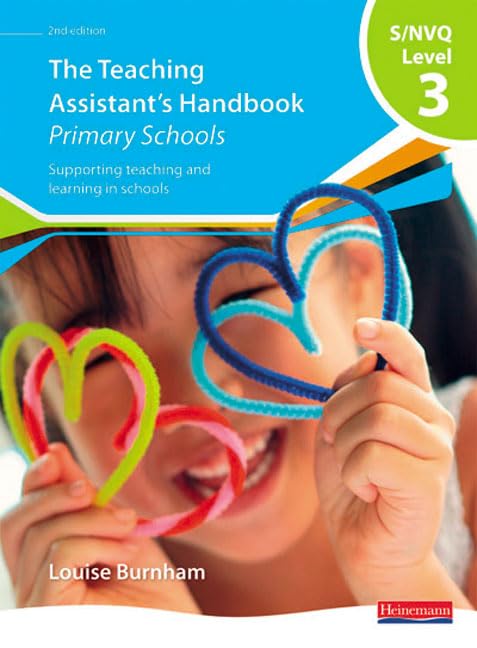 S/NVQ Level 3 Teaching Assistant's Handbook: Primary Schools, (NVQ/SVQ ...