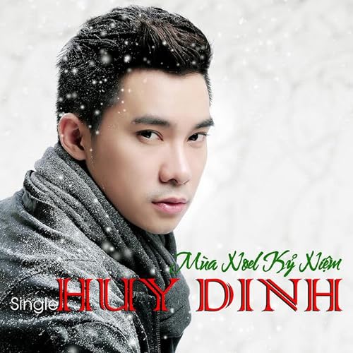 Mùa Noel Kỷ Niệm by Huy Dinh on Amazon Prime Music