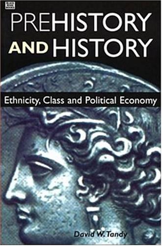 Amazon.com: Prehistory And History: Ethnicity, Class and Political ...