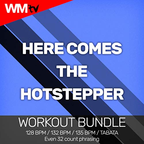 Here Comes The Hotstepper (Workout Bundle / Even 32 Count Phrasing) von ...