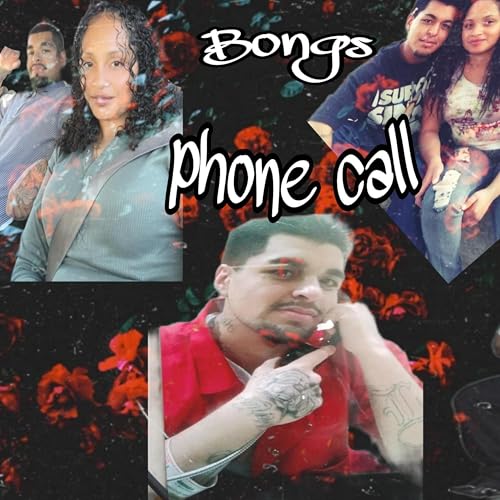 Play PHONE CALL by Bongs on Amazon Music Unlimited