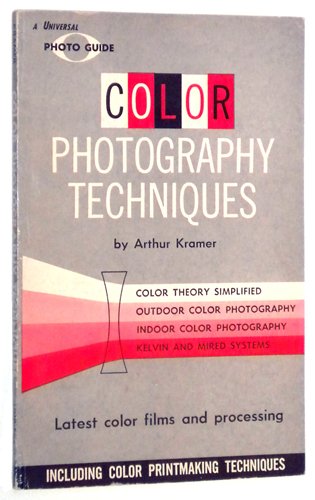Color Photography Techniques (A Universal photo guide) | Amazon.com.br