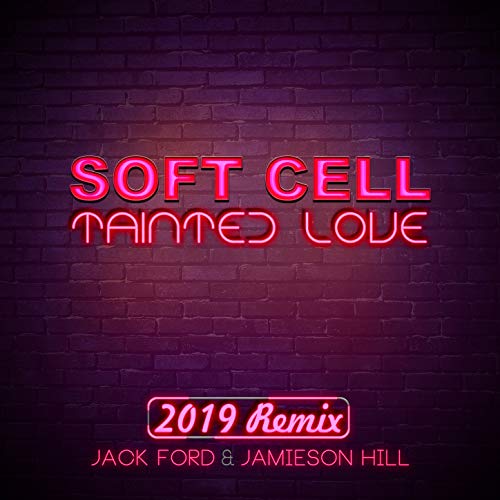 Spiele Tainted Love von Soft Cell auf Amazon Music ab
