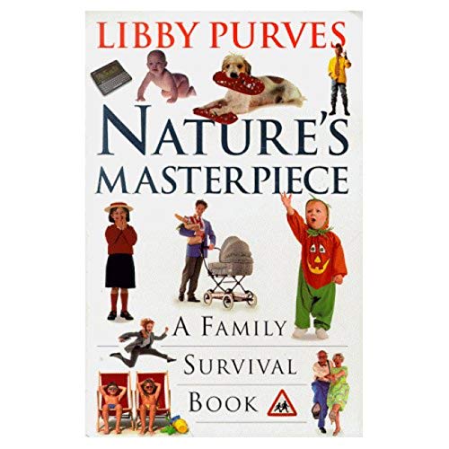 Nature s Masterpiece A Family Survival Book Kindle Edition By Purves Libby Literature nature-s-masterpiece-a-family-survival-book-kindle-edition-by-purves-libby-literature