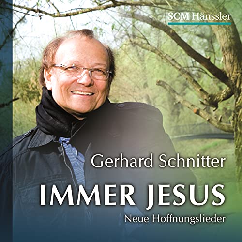 Spiele Immer Jesus von Gerhard Schnitter auf Amazon Music ab