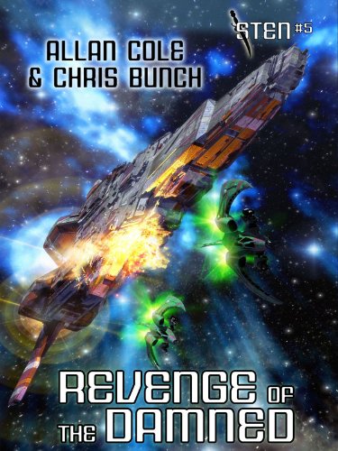 Revenge of the Damned (Sten Book 5) eBook : Cole, Allan, Bunch, Chris ...