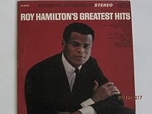 Roy Hamilton's Greatest Hits (LP RECORD) by : Amazon.co.uk: CDs & Vinyl