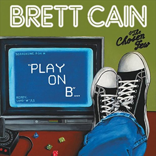 Amazon.com: Play on B : Brett Cain & The Chosen Few: Digital Music