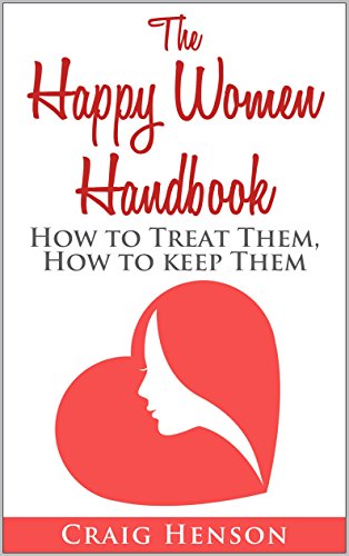 The Happy Women Handbook - Kindle edition by Henson, Craig. Health ...