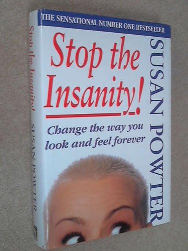 Amazon | Stop the Insanity!: Change the Way You Look and Feel Forever | Powter, Susan | Other Diets
