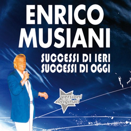 Amazon.com: Successi di ieri / Successi di oggi : Enrico Musiani ...