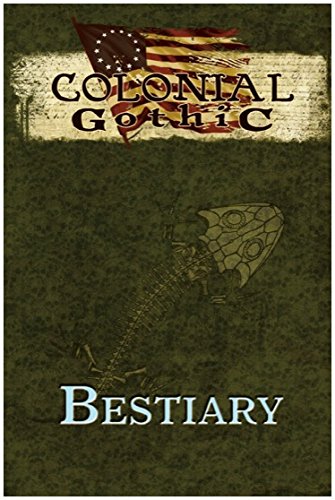 Colonial Gothic: Bestiary (RGG1667): Richard Iorio: 9781939299222 ...