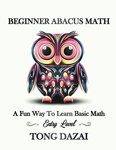 Amazon.com: Beginner Abacus Math: A Fun Way To Learn Basic Math: Entry ...