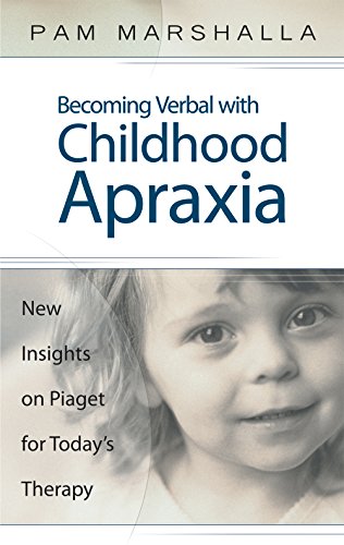 Becoming Verbal With Childhood Apraxia eBook : Marshalla, Pam: Amazon ...