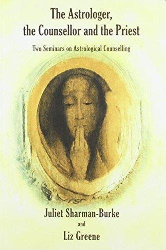 The Astrologer, the Counsellor and the Priest: Two Seminars on ...