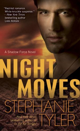 Amazon | Night Moves ( Shadow Force Series Book 4) [Kindle edition] by ...