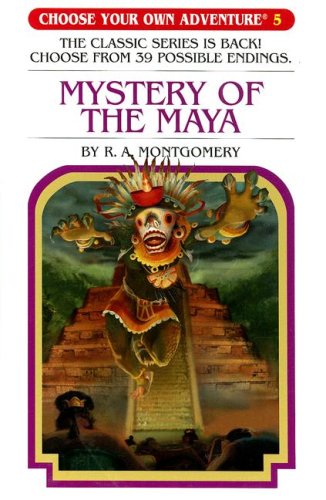 Mystery of the Maya (Choose Your Own Adventure) : Montgomery, R. A ...