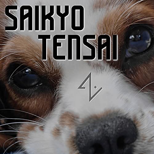 Saikyo Tensai de Dacian Grada en Amazon Music Unlimited