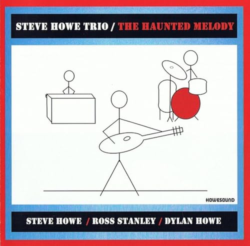 Amazon MusicでSteve Howe TrioのThe Haunted Melodyを再生する