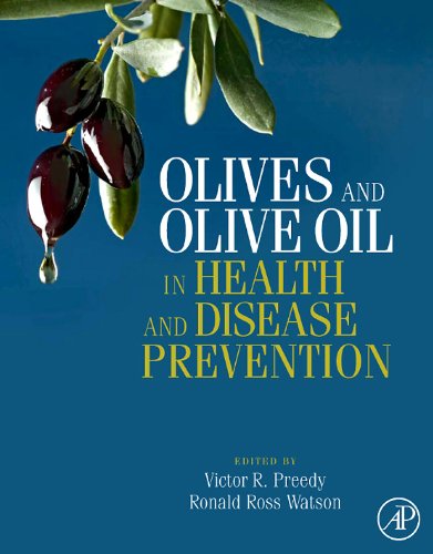 Olives and Olive Oil in Health and Disease Prevention eBook : Preedy ...