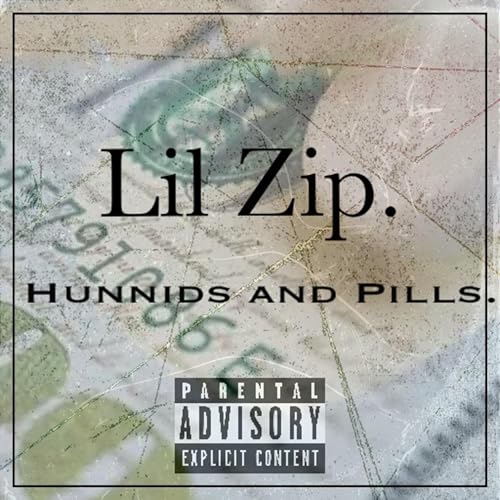 Play Hunnids And Pills by Lil Zip on Amazon Music Unlimited