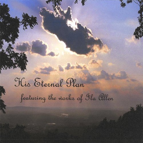 Amazon.co.jp: His Eternal Plan : Ila Allen: Digital Music