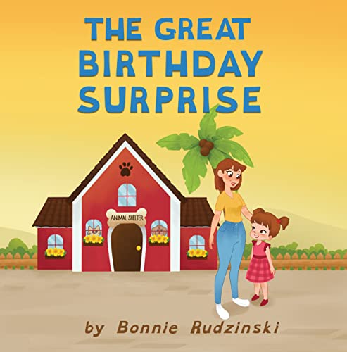 The Great Birthday Surprise - Kindle edition by Rudzinski, Bonnie ...