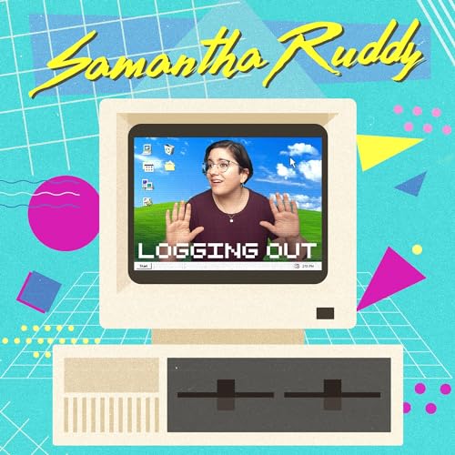 Play Logging Out by Samantha Ruddy on Amazon Music
