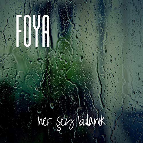 Play Hey Şey Bulanık by Foya on Amazon Music