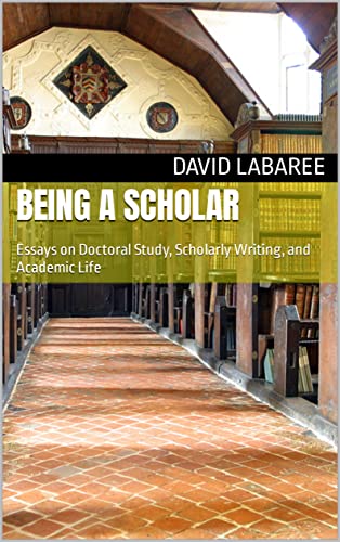 Amazon.co.jp: Being a Scholar: Essays on Doctoral Study, Scholarly ...