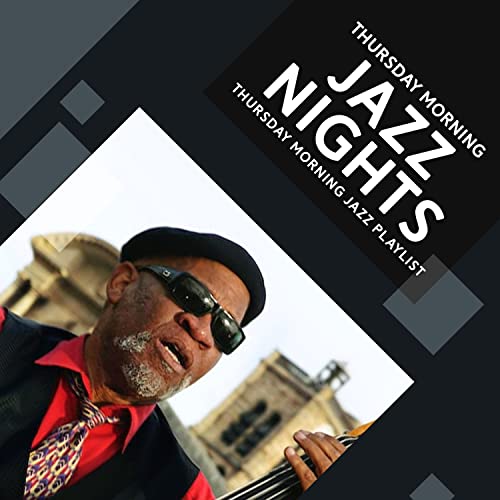 Amazon.com: Thursday Morning Jazz Nights : Thursday Morning Jazz ...