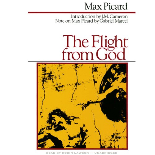 Amazon.com: The Flight from God (Audible Audio Edition): Max Picard ...