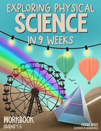 Amazon.com: Exploring Physical Science in 9 Weeks: Daily Science ...