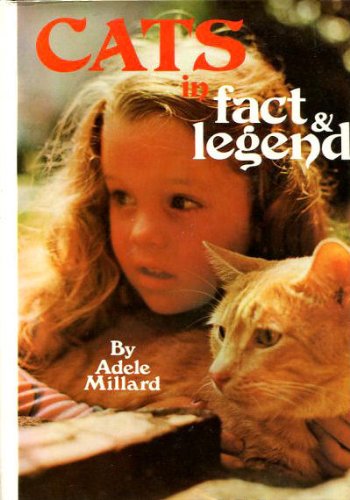 Cats in Fact and Legend: Adele Millard: 9780706121513: Amazon.com: Books