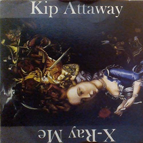 Kip Attaway - X-Ray Me - Amazon.com Music